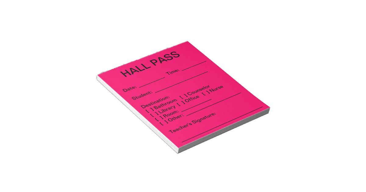 Hall Pass Pad (Neon Pink) | Zazzle