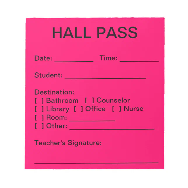 Hall Pass Pad (Neon Pink) | Zazzle