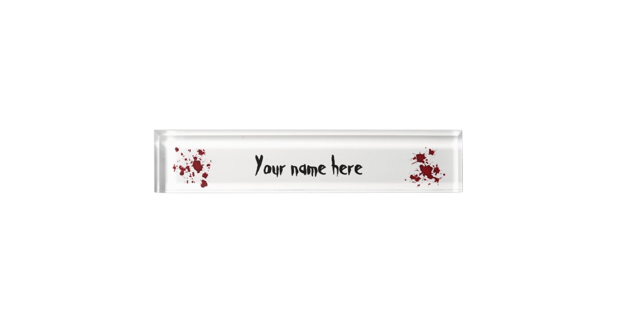 Halloween blood splats nameplate | Zazzle