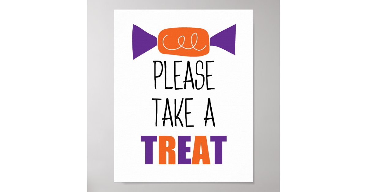 Halloween Candy Please Take A Treat Poster | Zazzle.com