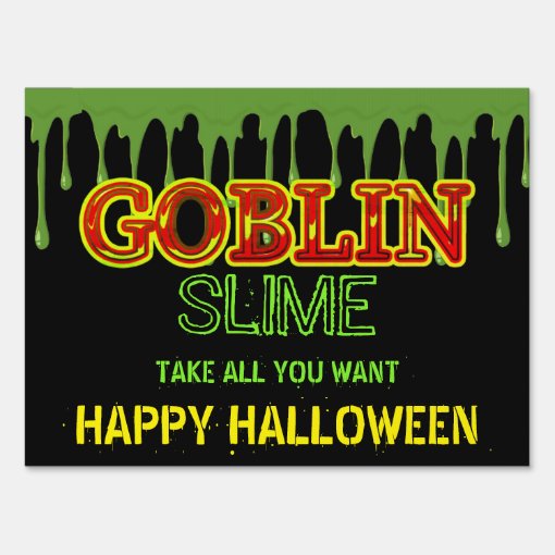Halloween Goblin Green Slime Red Yellow Black Sign | Zazzle