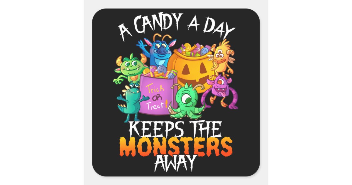 Halloween Monsters Candy Cute A Candy A Day Kids Square Sticker | Zazzle