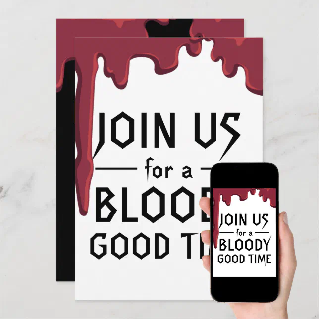 Halloween Party Join Us For a Bloody Good Time Invitation | Zazzle