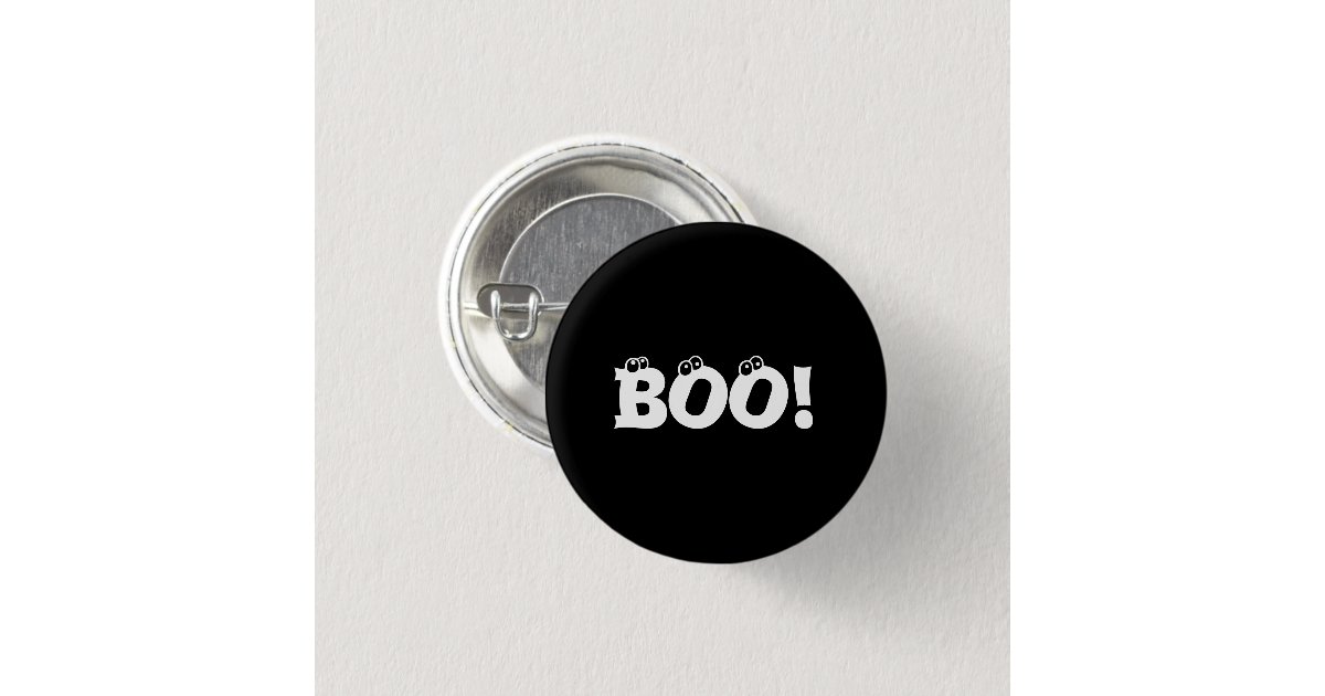 Halloween Scary Boo! eyeballs black white Button | Zazzle