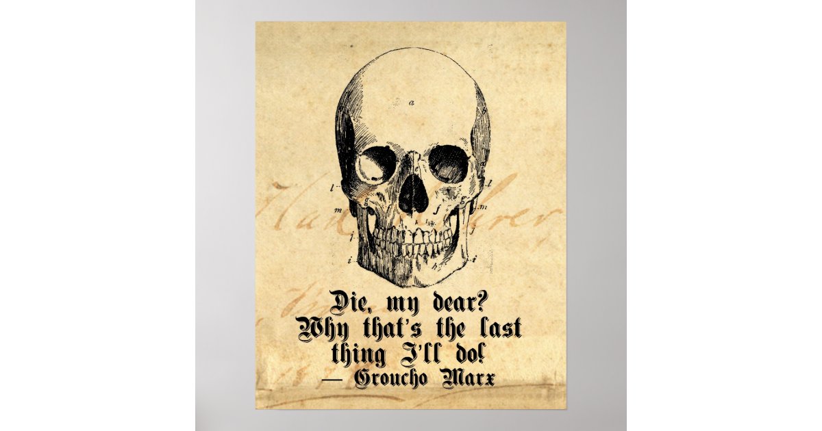 Halloween Skeleton Humor Poster | Zazzle