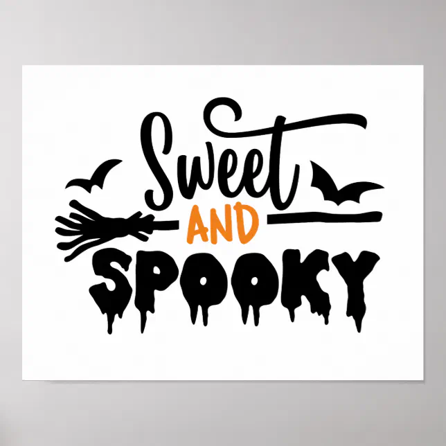 Halloween Sweet And Spooky Typographic Text Poster | Zazzle