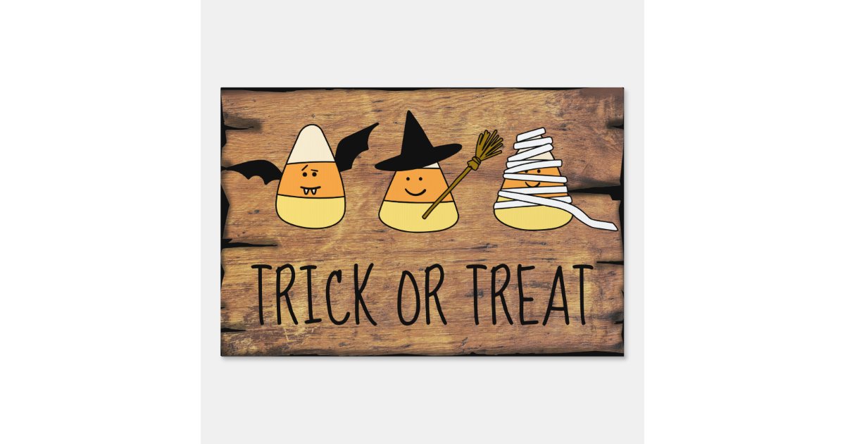 Halloween Trick or Treat Candy Corn Yard Sign | Zazzle