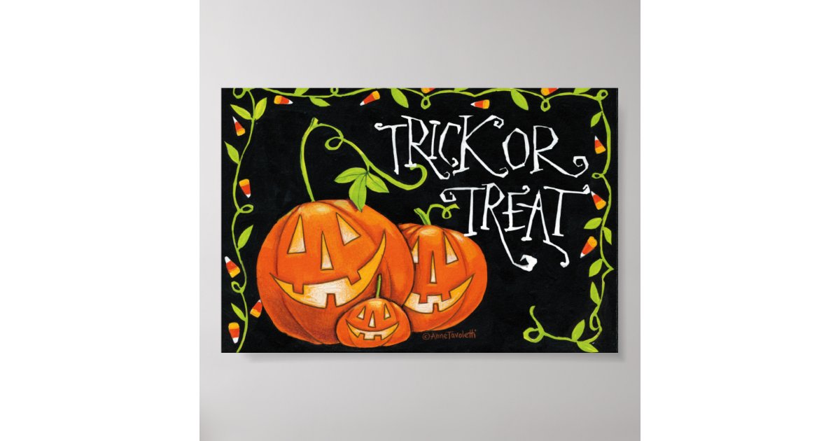 Halloween Trick or Treat Pumpkin and Candy Corn Poster | Zazzle