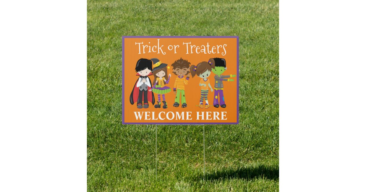 Halloween Trick or Treaters Welcome Here Sign | Zazzle