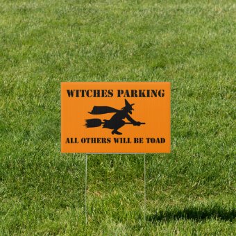 Halloween Witches Parking Humor Yard Sign | Zazzle
