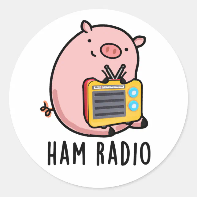 Ham Radio Funny Pig Pun Classic Round Sticker | Zazzle