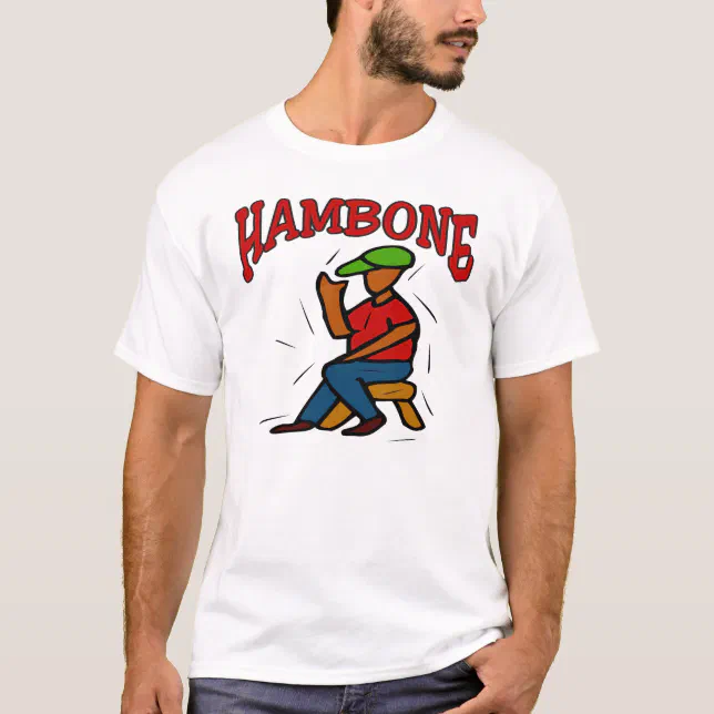 HAMBONE T-Shirt | Zazzle