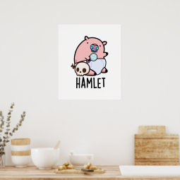 Hamlet Funny Shakepear Baby Pig Pun Poster | Zazzle