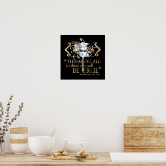 Hamlet "own self be true" Quote (Gold Version) Poster | Zazzle