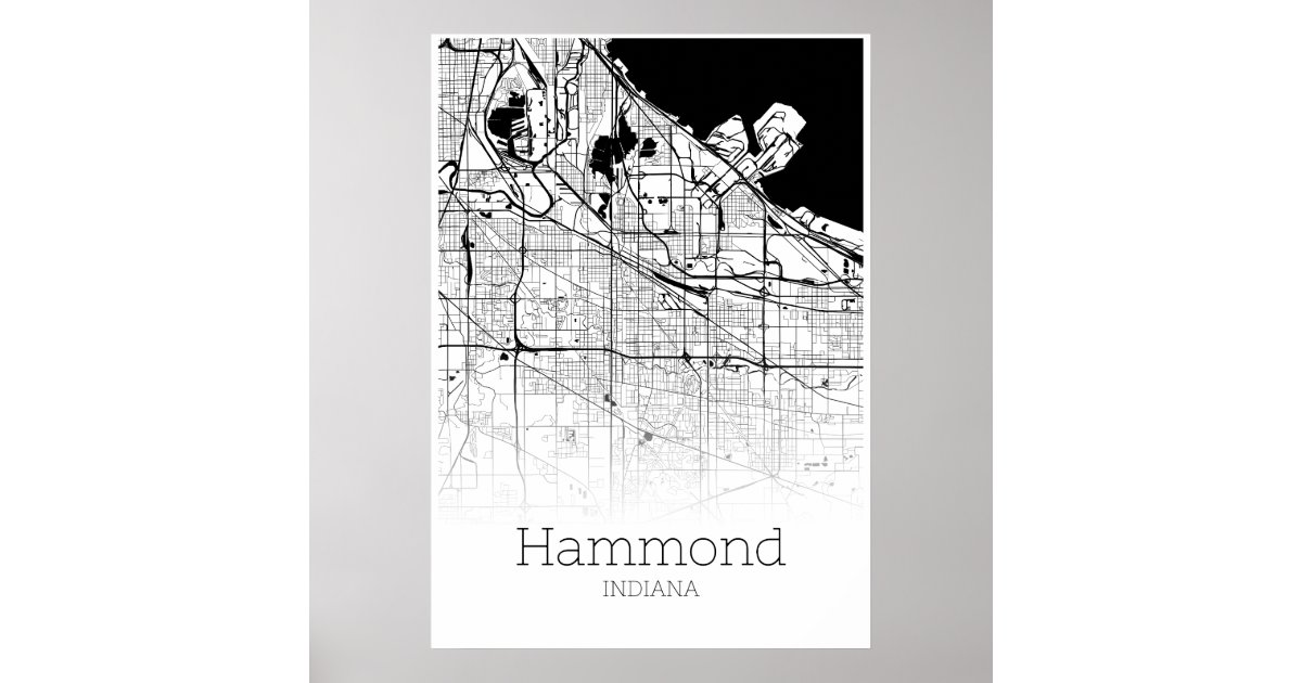 Hammond Map - Indiana - City Map Poster | Zazzle