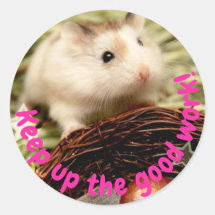 Keep Up The Good Work Stickers | Zazzle