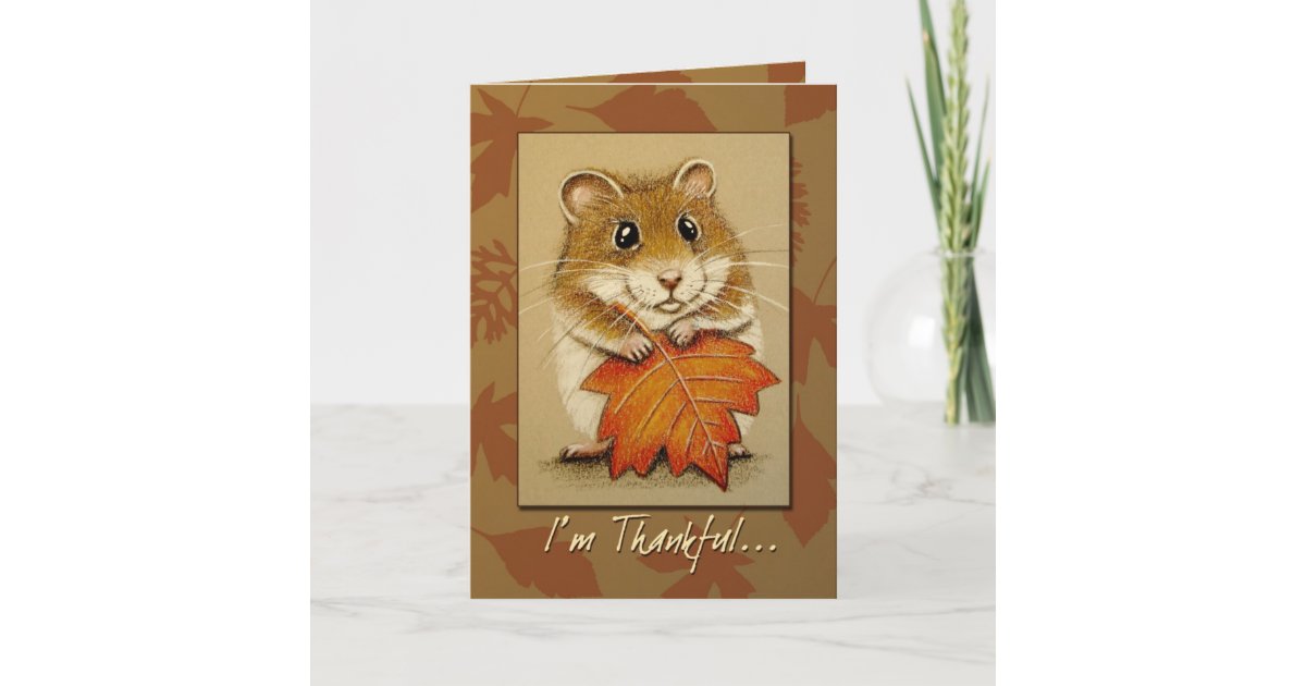 Hamster & Autumn Leaf - Thanksgiving Card | Zazzle