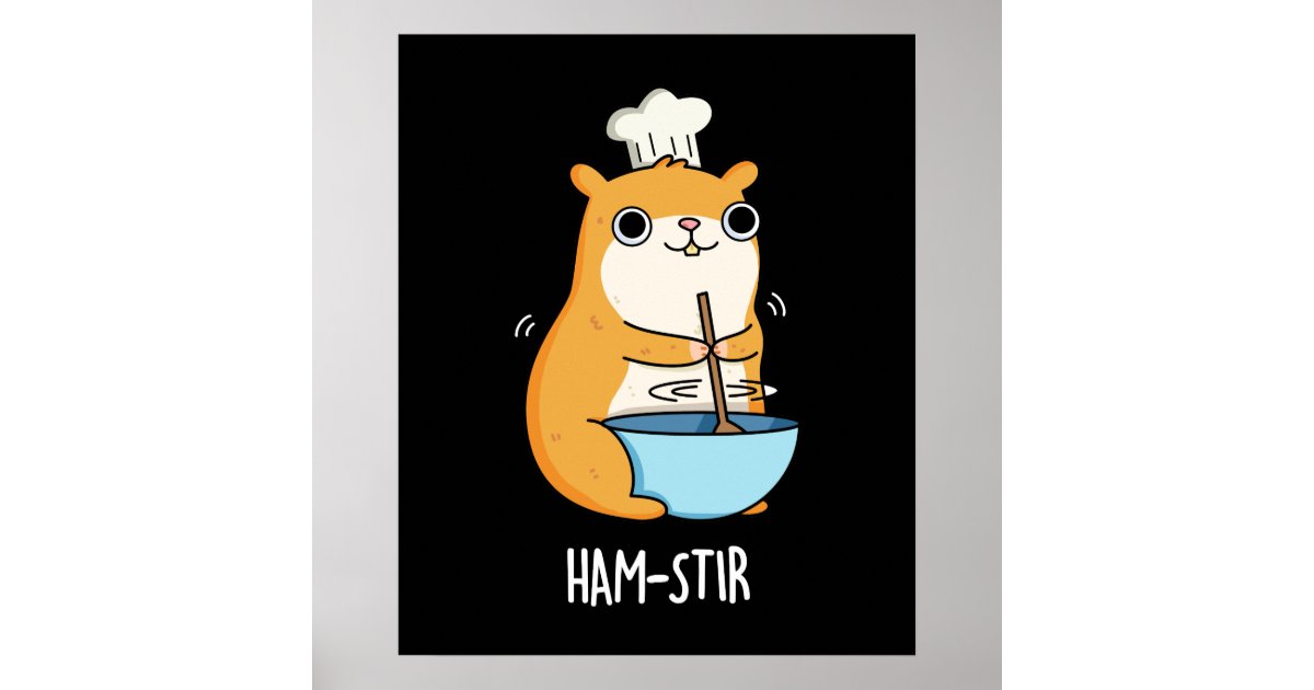 Hamstir Funny Hamster Pun Dark BG Poster | Zazzle
