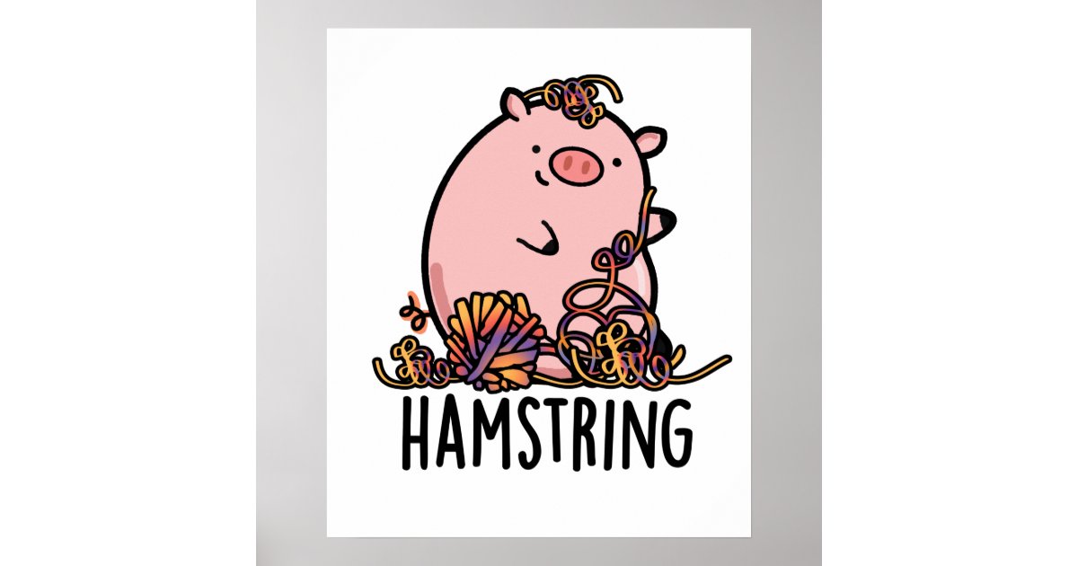 Hamstring Funny Pig Pun Poster | Zazzle