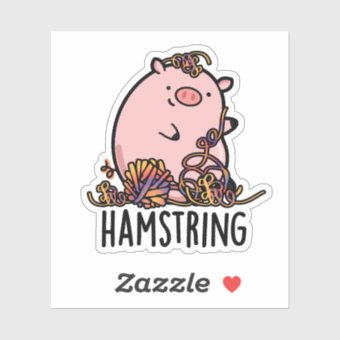 Hamstring Funny Pig Pun Sticker | Zazzle