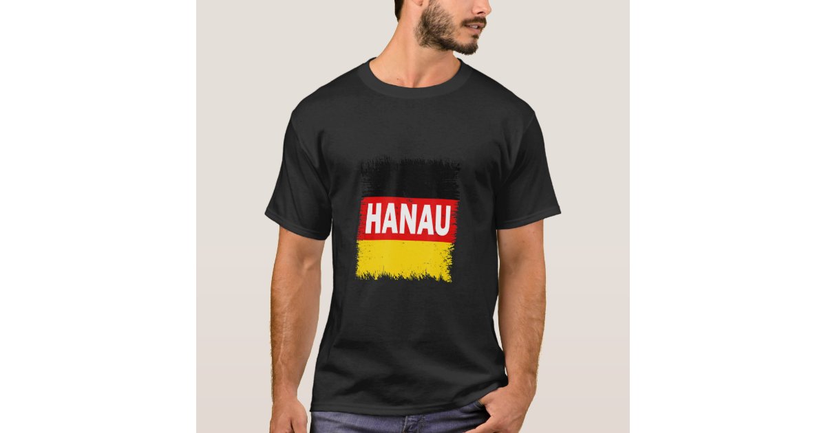 Hanau Germany With German Flag T-Shirt | Zazzle