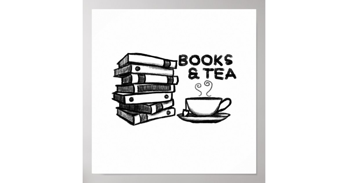 Hand drawn Books & Tea Poster | Zazzle