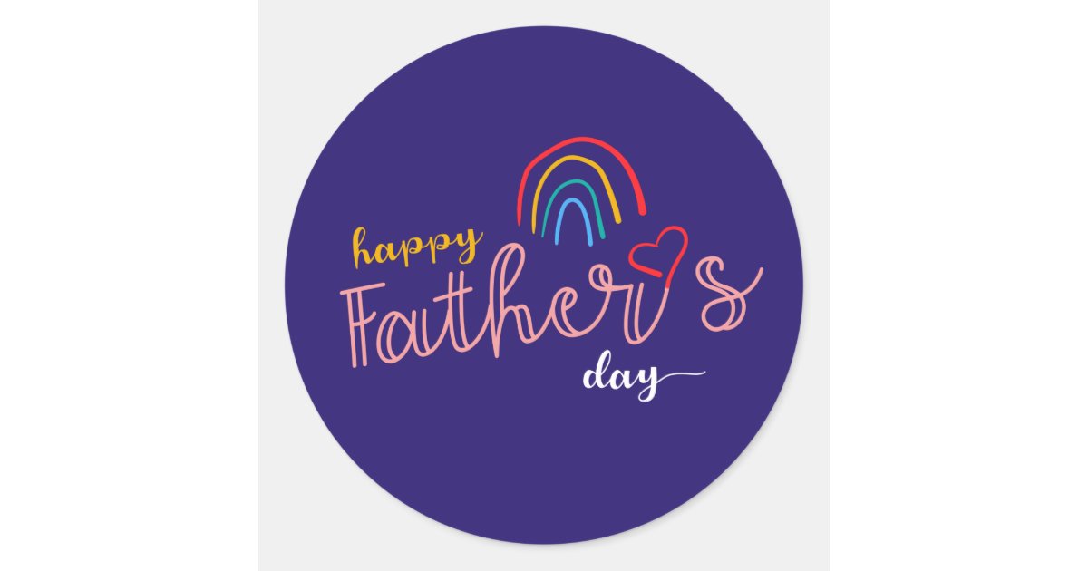 Hand-Drawn Happy Father's Day Pride Rainbow Classic Round Sticker | Zazzle