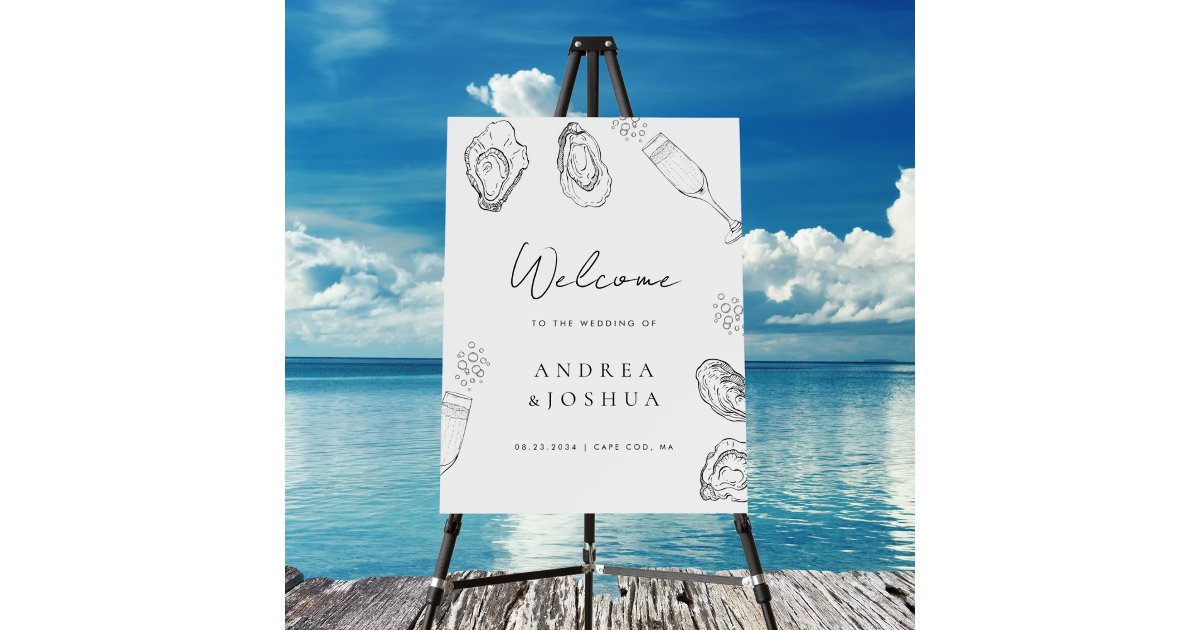 Hand Drawn Oysters Champagne Wedding Welcome Sign | Zazzle