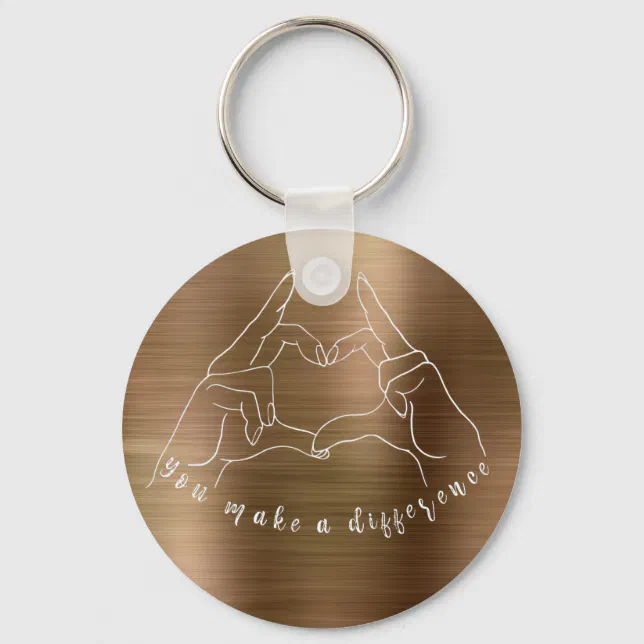 Hand Heart Symbol with You Make a Difference Quote Keychain | Zazzle