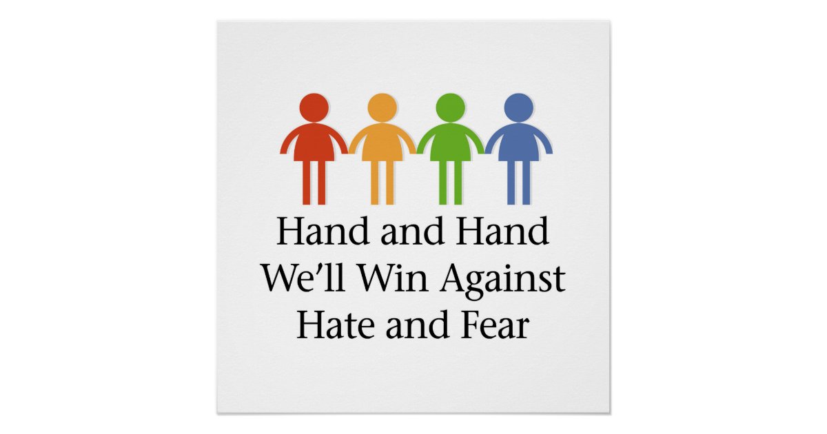 Hand in Hand Against Hate and Fear Poster | Zazzle