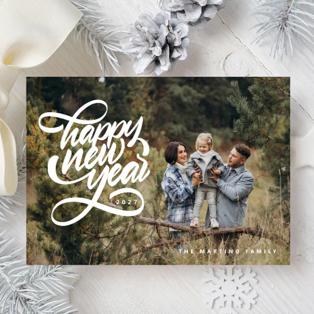 Hand Lettered Fun Happy New Year Family Photo Holiday Card | Zazzle