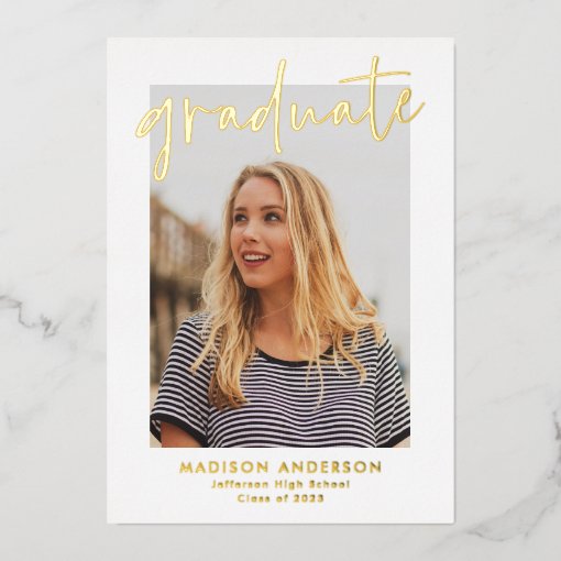 Hand-Lettered Script Photo Graduation Party Foil Invitation | Zazzle