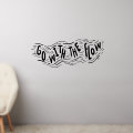 Hand Lettering Go With The Flow Wisdom Wall Decal | Zazzle
