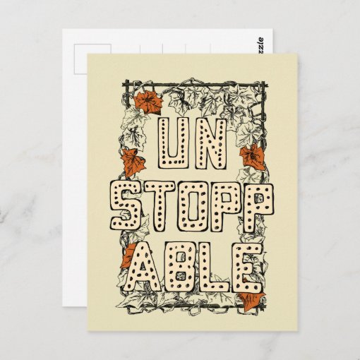 Hand Lettering Illustration Unstoppable Postcard | Zazzle