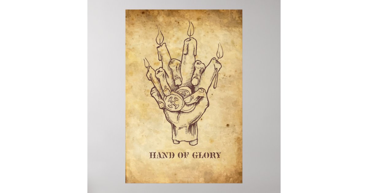 "Hand of Glory" Poster | Zazzle