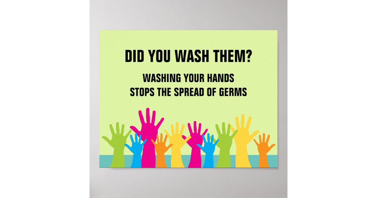 Hand Washing Stop Spreading Germs Colorful Hands Poster | Zazzle