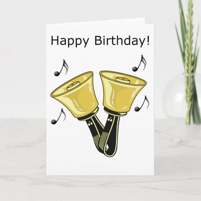 Handbells - Happy Birthday Card | Zazzle