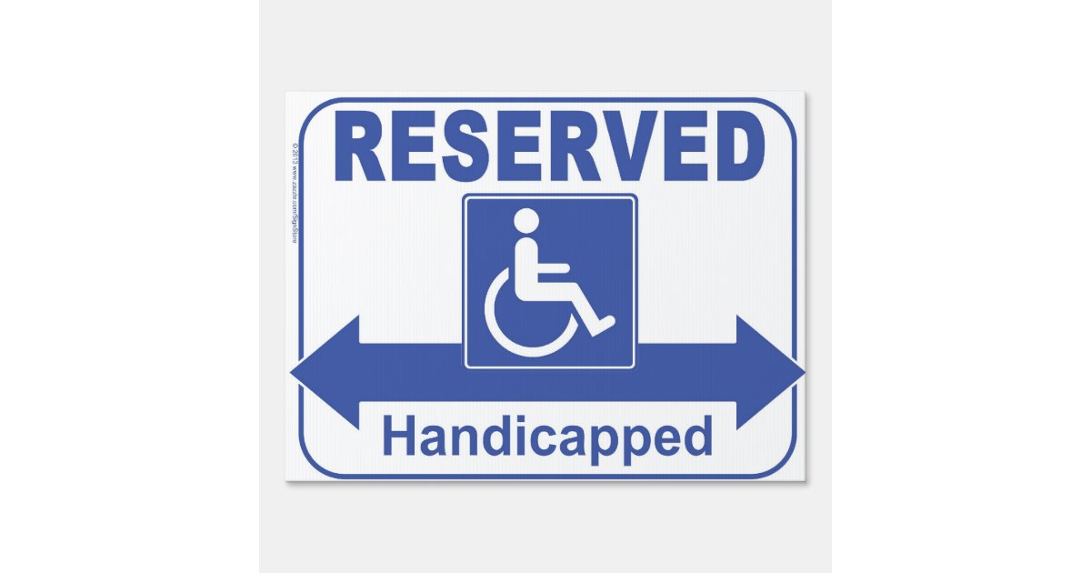 Handicapped Reserved Parking Traffic Sign | Zazzle
