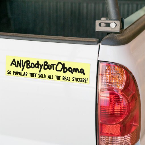 Handmade Anybody But Obama 2012 Bumper Sticker | Zazzle