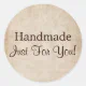 Handmade Just For You Classic Round Sticker | Zazzle