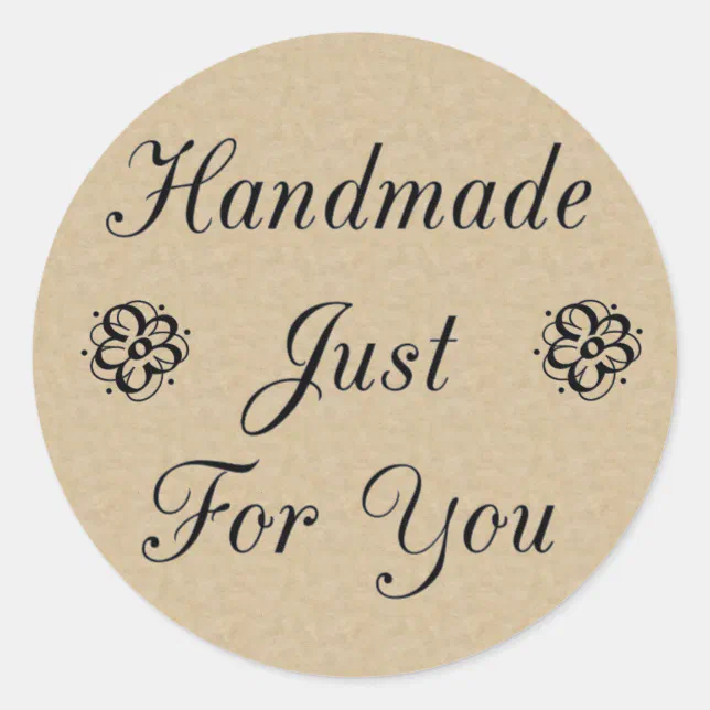 Handmade Just For You on Kraft Look Background Classic Round Sticker ...