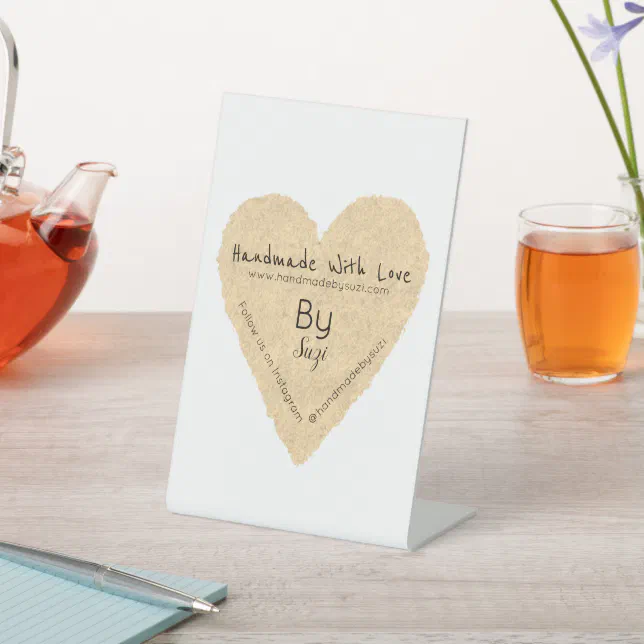 Handmade With Love By Suzi Heart Pedestal Sign | Zazzle