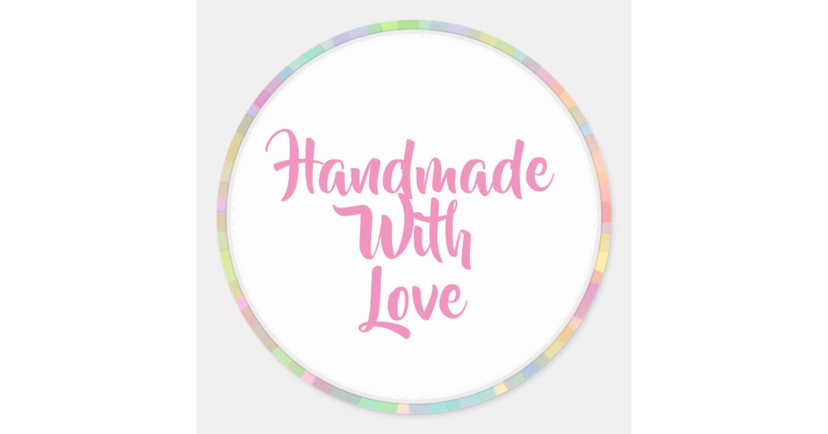 Handmade With Love Stickers | Zazzle