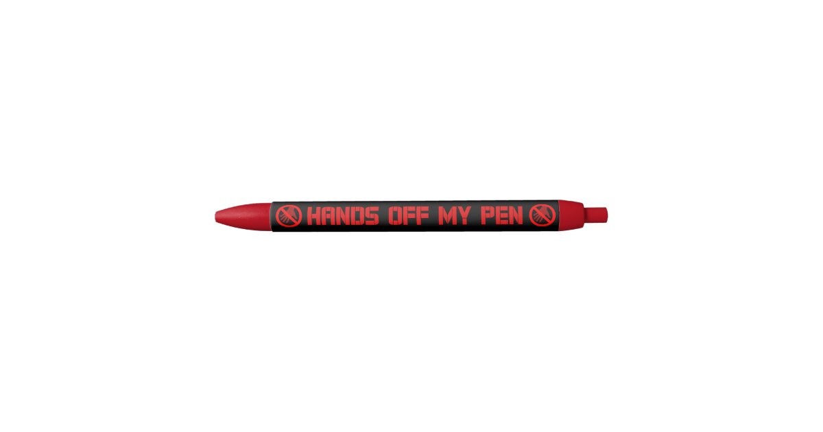 Hands Off Ink Pen | Zazzle