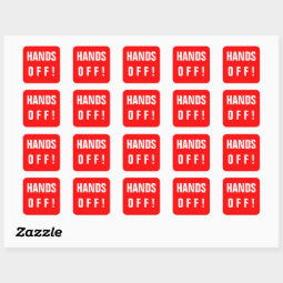 Hands Off! sign red Square Sticker | Zazzle