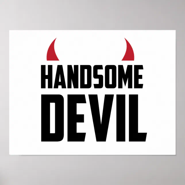 Handsome Devil Poster | Zazzle
