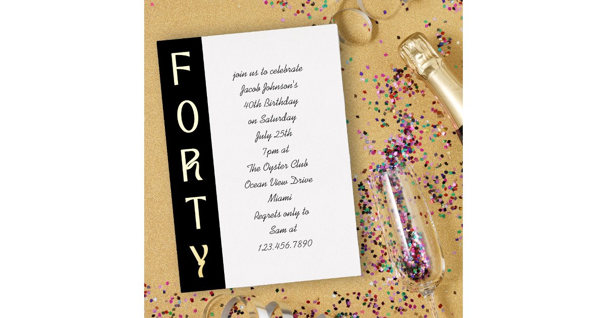Handwritten 40th Birthday Black White and Gold Foil Invitation | Zazzle