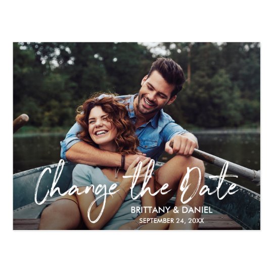 Handwritten Script Change The Date New Date Postcard | Zazzle.com