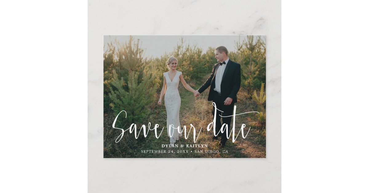 Handwritten Script | Photo Save Our Date Postcard | Zazzle