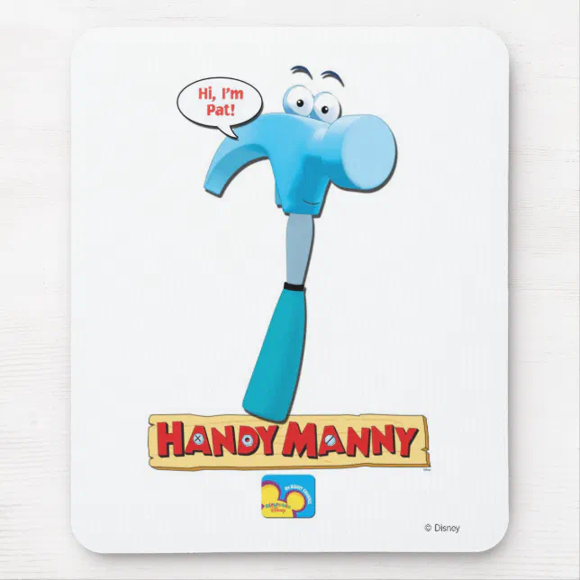 Handy Manny's Pat the Hammer, "Hi, I'm Pat!" Mouse Pad | Zazzle